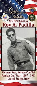 Sgt. First Class E7 Roy A. Padilla – Santa Fe Heroes