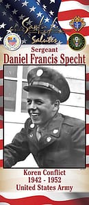 Sergeant Daniel Francis Specht – Santa Fe Heroes