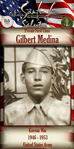 Private First Class Gilbert Medina – Santa Fe Heroes